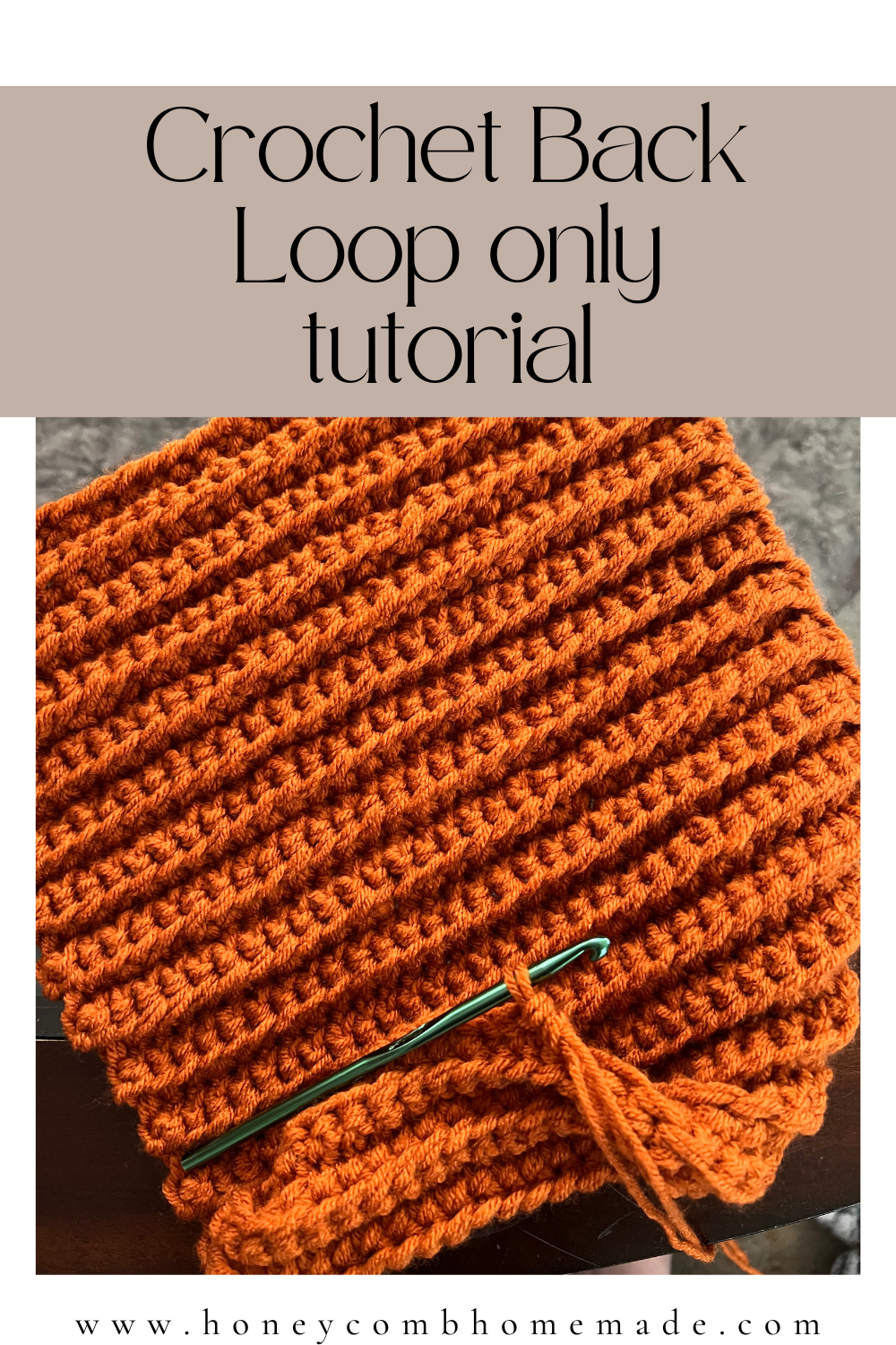 Easy Crochet ribbing tutorial: Back loops only - Honeycomb Homemade
